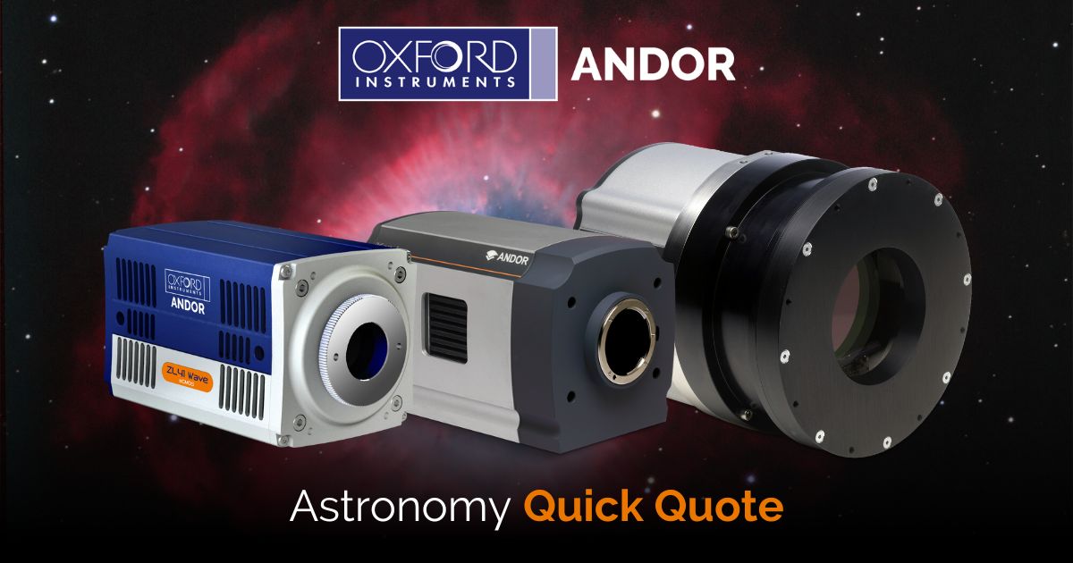 Astronomy Camera Quick Quote - Andor - Oxford Instruments